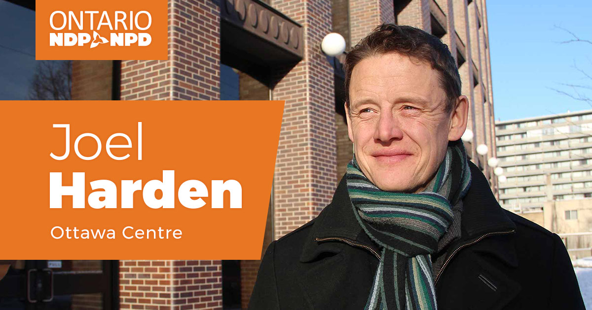 Joel Harden for Ottawa Centre « Ontario NDP Joel Harden for Ottawa Centre « Ontario NDP